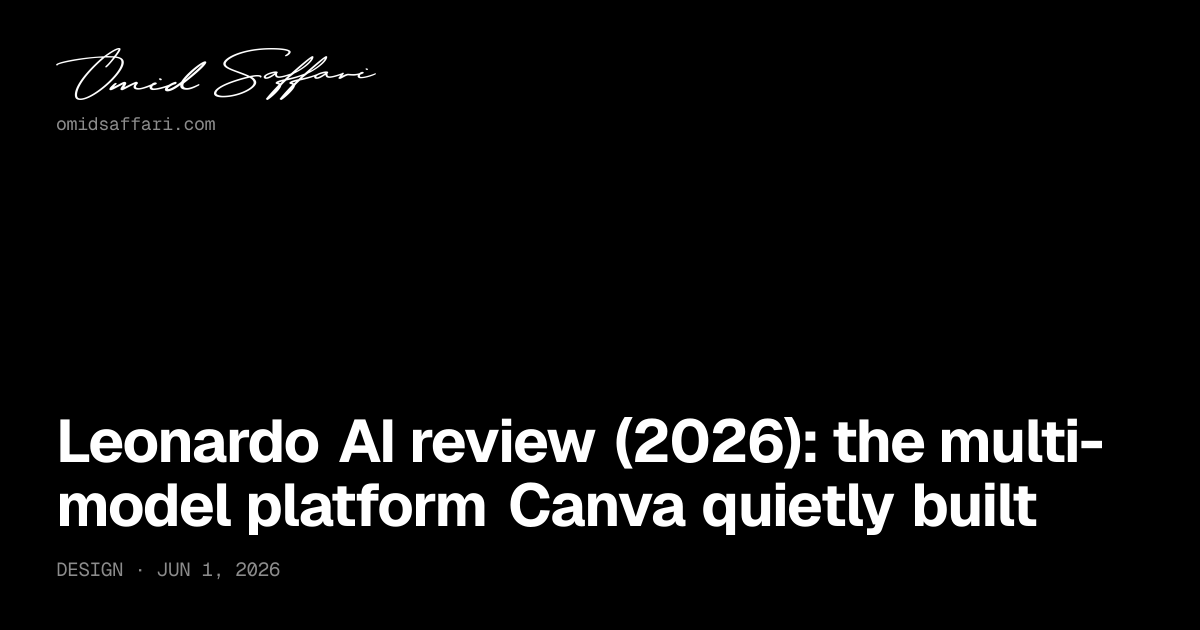 Leonardo AI Review (2026): Pricing, Models, Verdict | Omid Saffari